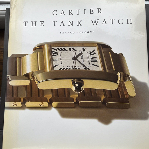CARTIER THE TANK WATCH FRANCO COLOGNI 1999 FLAMMARION Edition originale ...