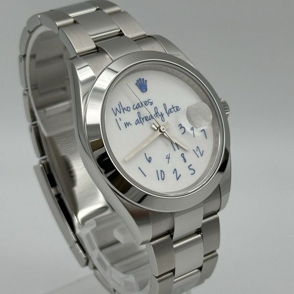 Rolex Datejust 41 Who Cares Iâ m Already Late | WatchCharts Marketplace